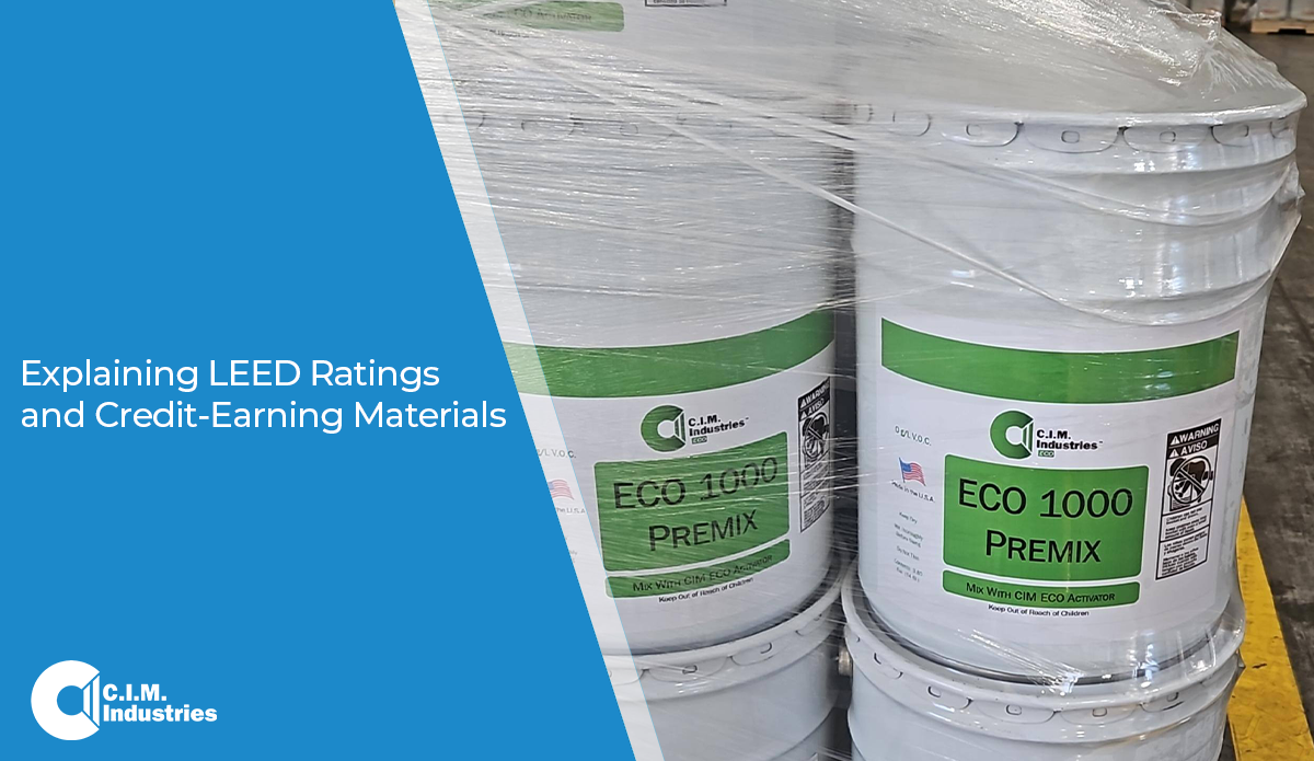 Explaining LEED Ratings and Credit-Earning Materials