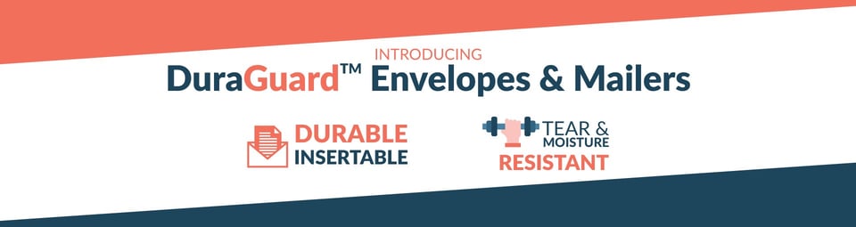 Insertable Cenveo® Uses PaperTyger for DURAGUARD™ Envelopes & Mailers