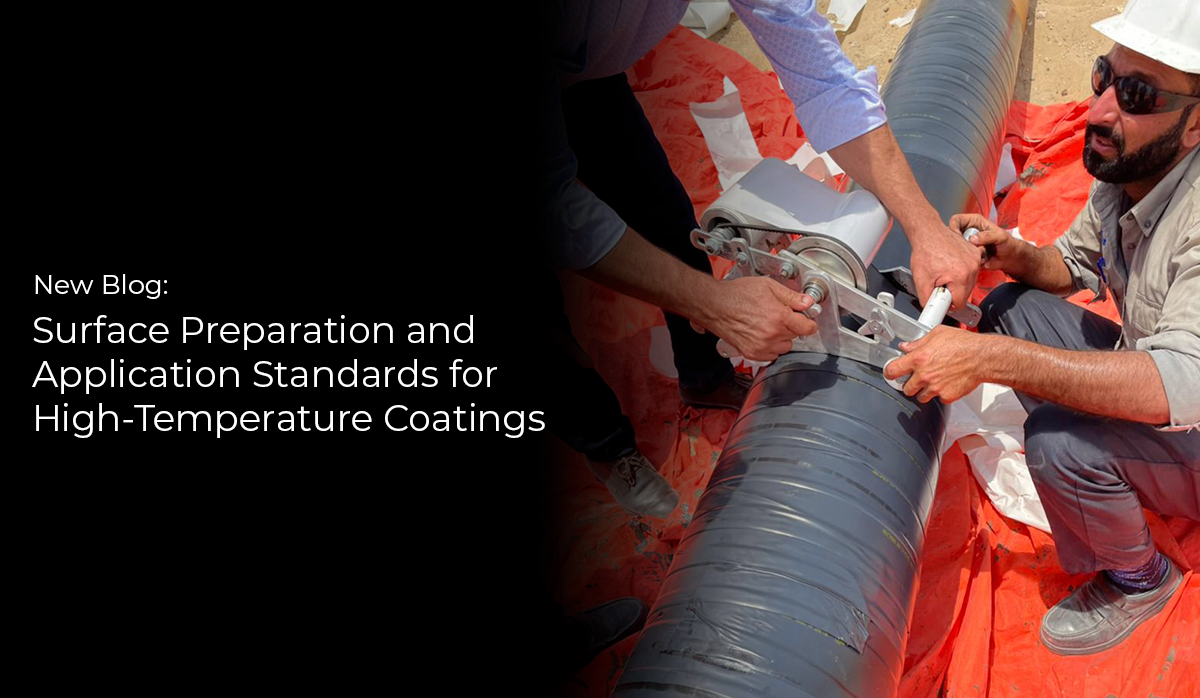 Surface Preparation and Application Standards for High-Temperature Coatings