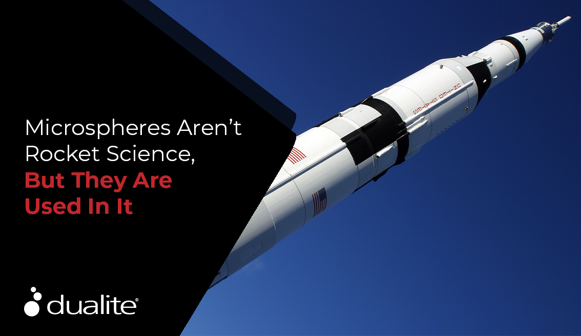 Microspheres Aren't Rocket Science, But They Are Used In It